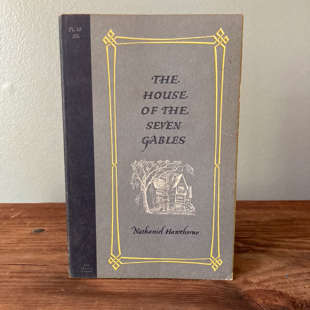 1957 the House of the Seven Gables Paperback Book / Vintage Classic ...