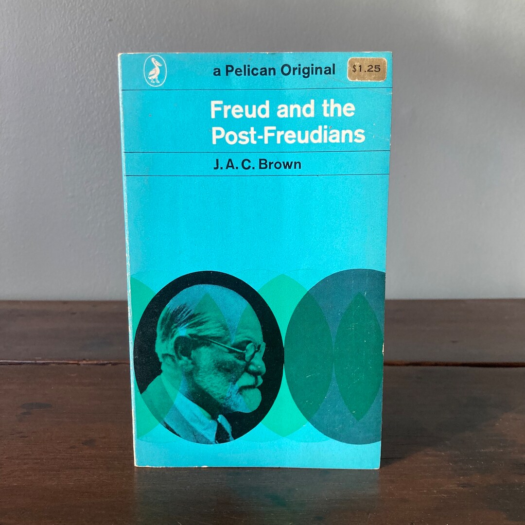 1967 Freud and the Post-freudians Paperback Book / Vintage Pelican J.A ...