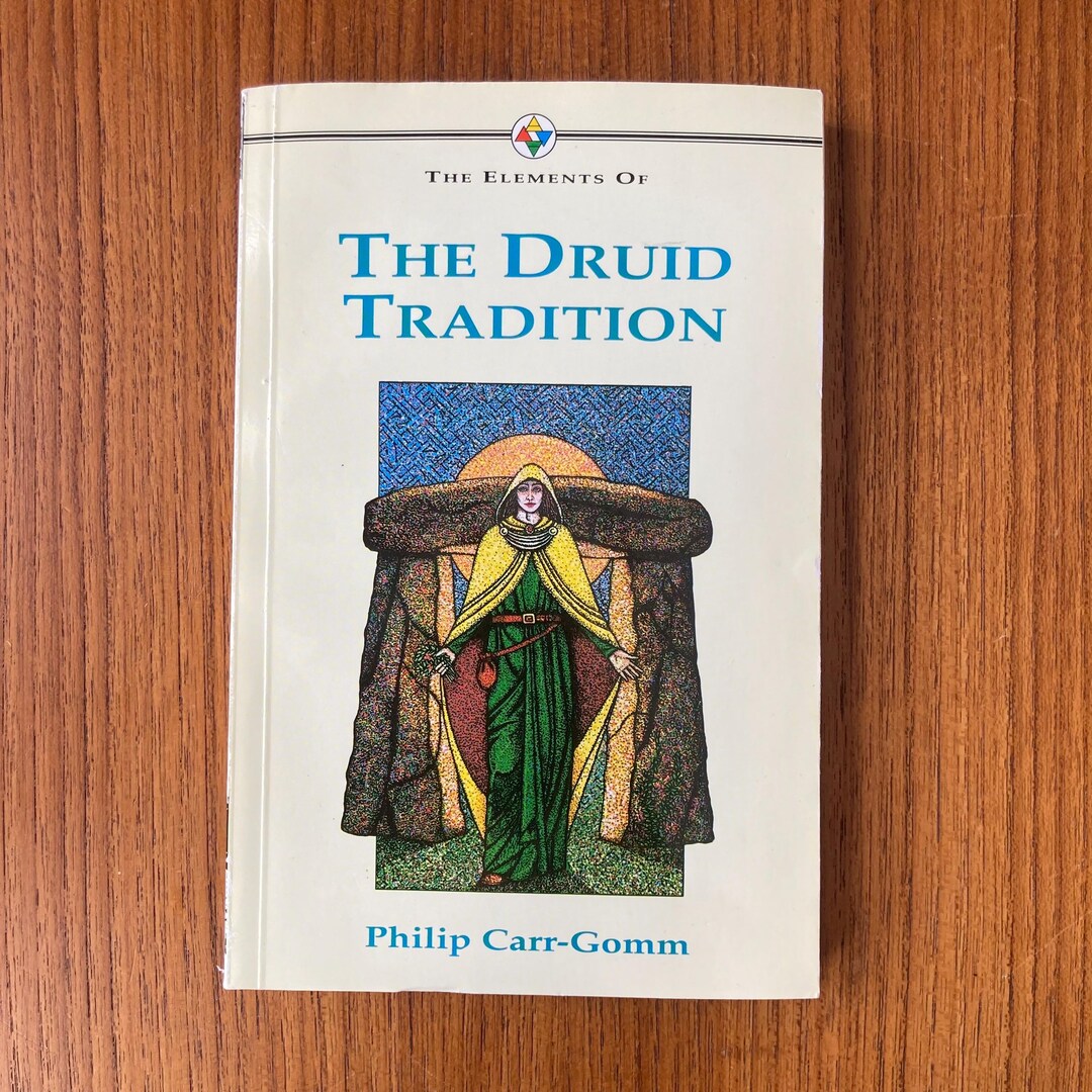 1992 the Elements of the Druid Tradition Paperback Book / Philip Carr ...
