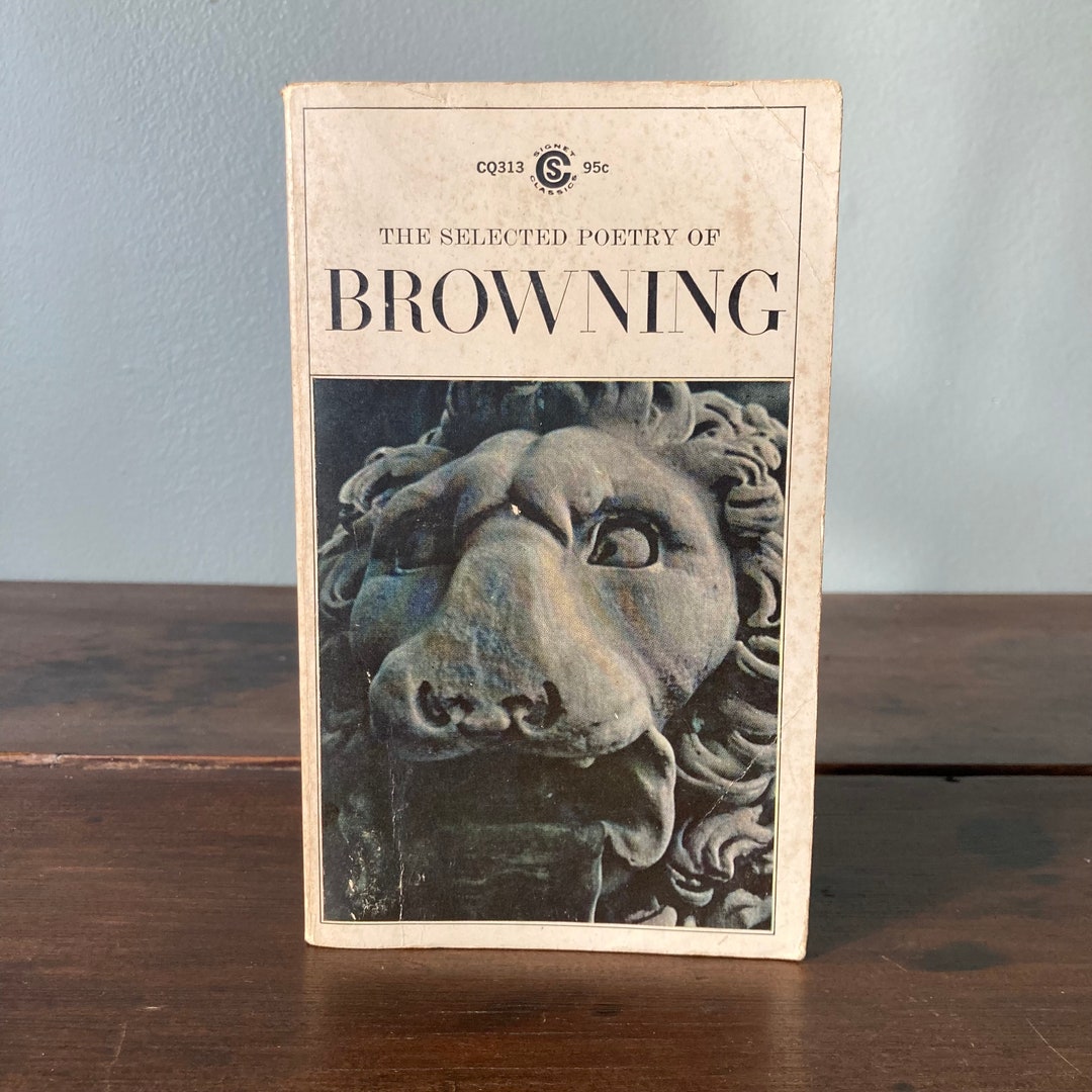 1966 the Selected Poetry of Browning Paperback Book / Vintage Signet ...