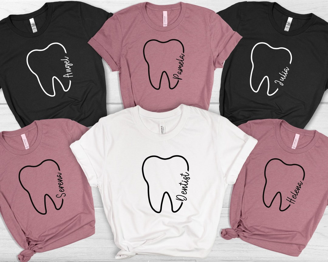 Custom Dentist Tooth Shirt: Personalized Dental Assistant Tee - Etsy