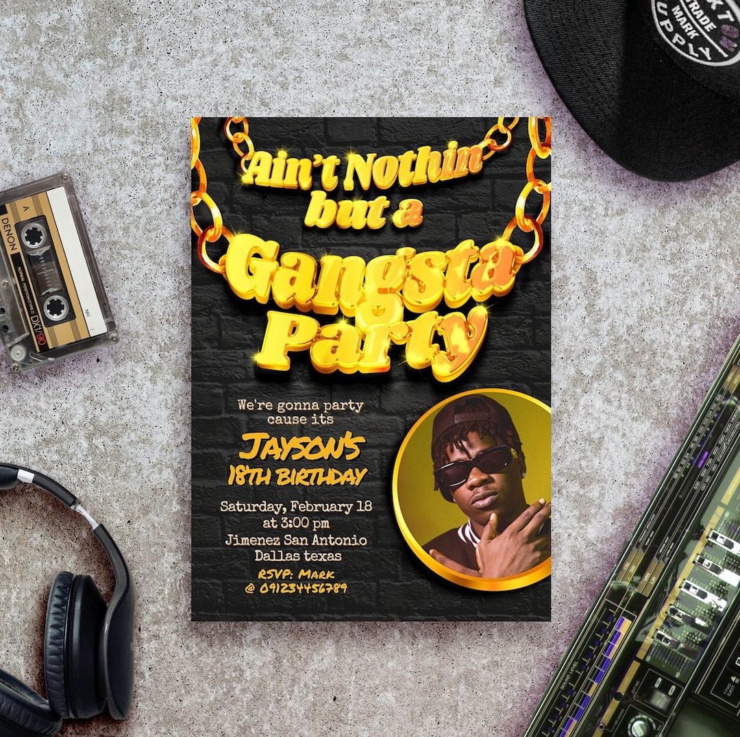Gangsta Party - Hiphop Theme With Picture Invitation Portrait Canva ...