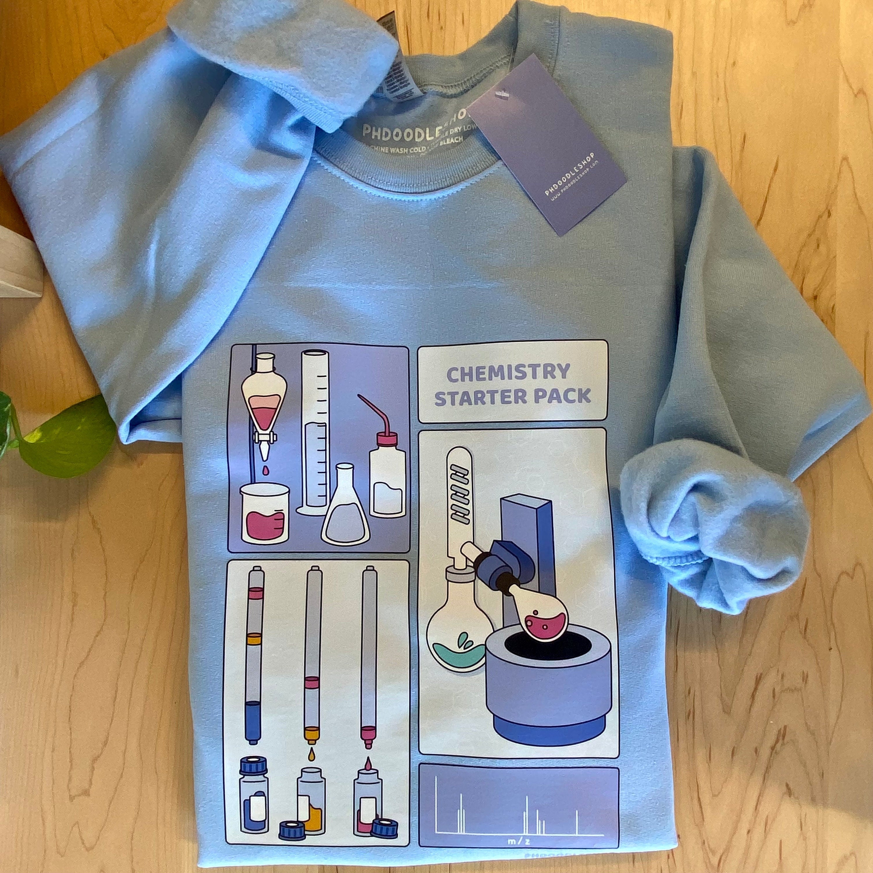 Chemistry Starter Pack Sweatshirt | Gift for Organic Analytical Chemist ...