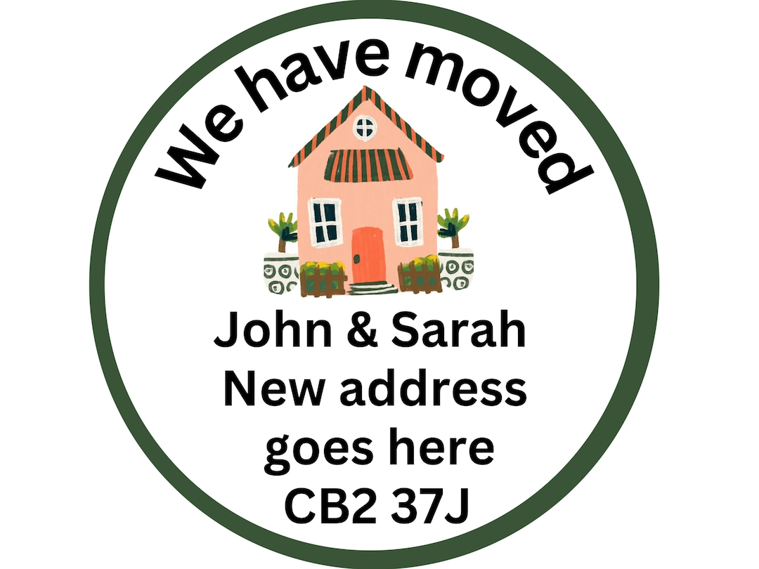 Moving House New Address Stickers, New Home Labels, We Have Moved ...