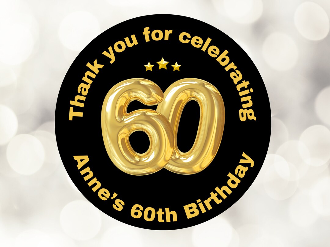 60th Birthday Stickers Personalised Party Name Labels Celebration Sweet ...