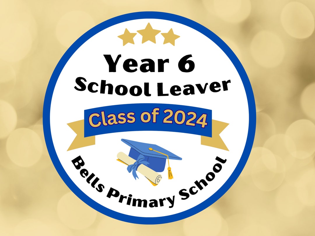 End of Year 6 Leavers Stickers, Year 6 Leaver Class of Stickers ...