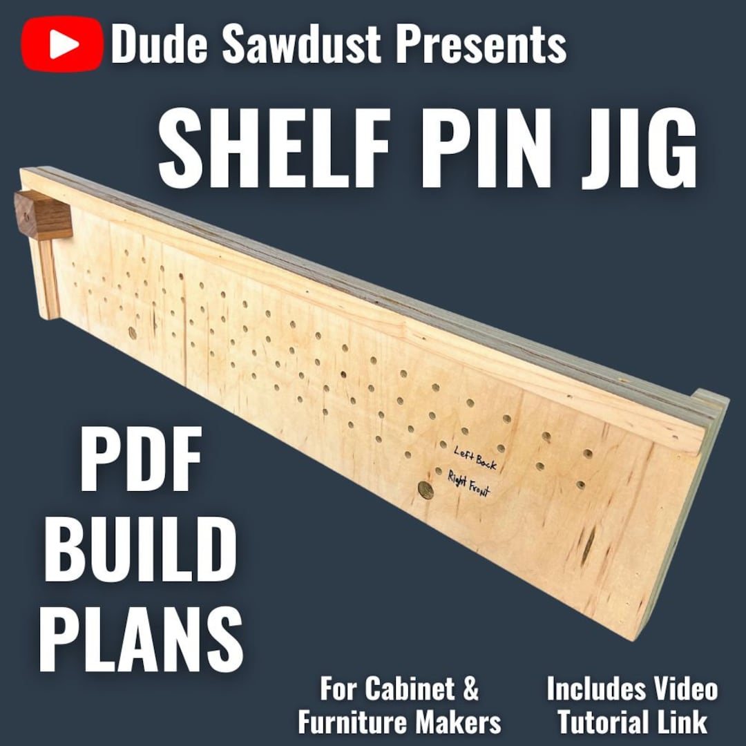 Shelf Pin Jig for Cabinets & Furniture - Digital PDF Build Plans - Etsy