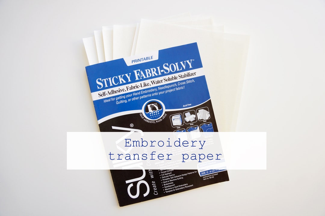 Stick and Stitch Paper | Printable Embroidery Transfer Paper | Water ...