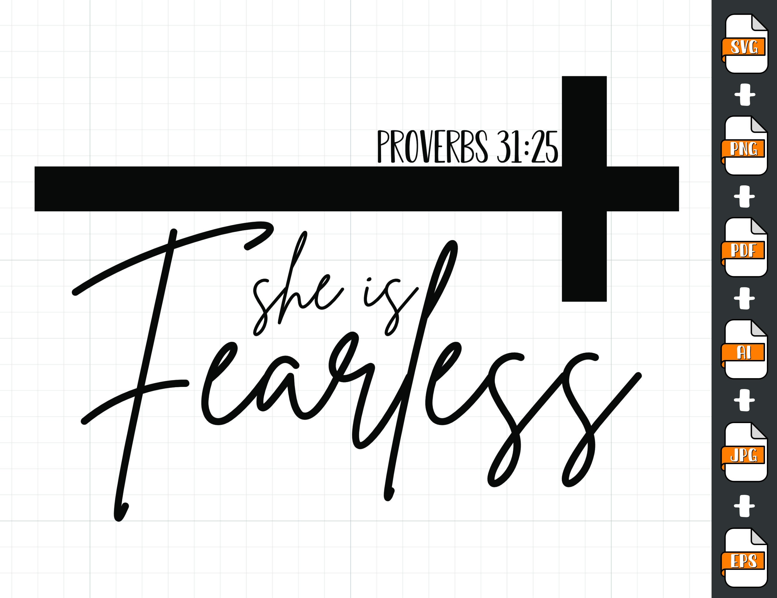 She is Fearless SVG She is SVG Christian Bible Verse SVG - Etsy