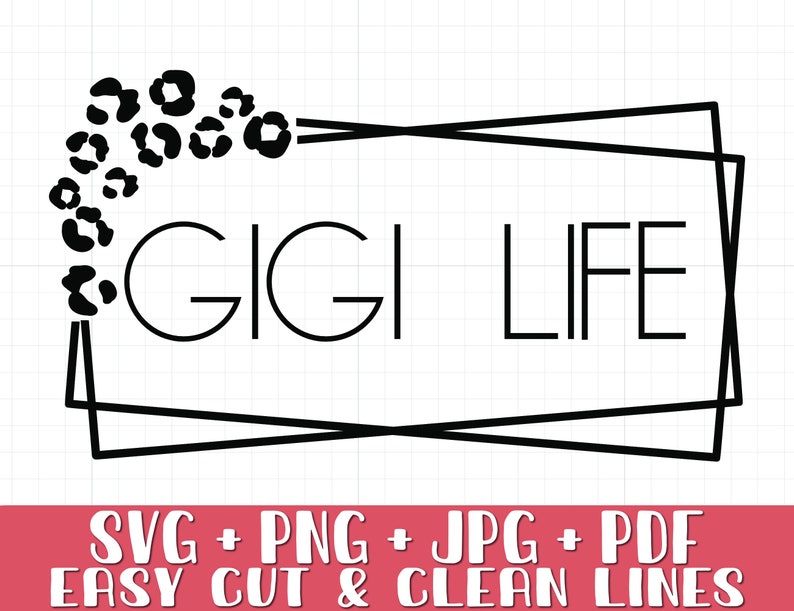 Gigi SVG PNG Gigi Life Svg Png Family Svg Png Instant - Etsy