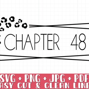 Chapter 48 Svg Png, 48th Birthday Svg Png, Instant Download - Etsy