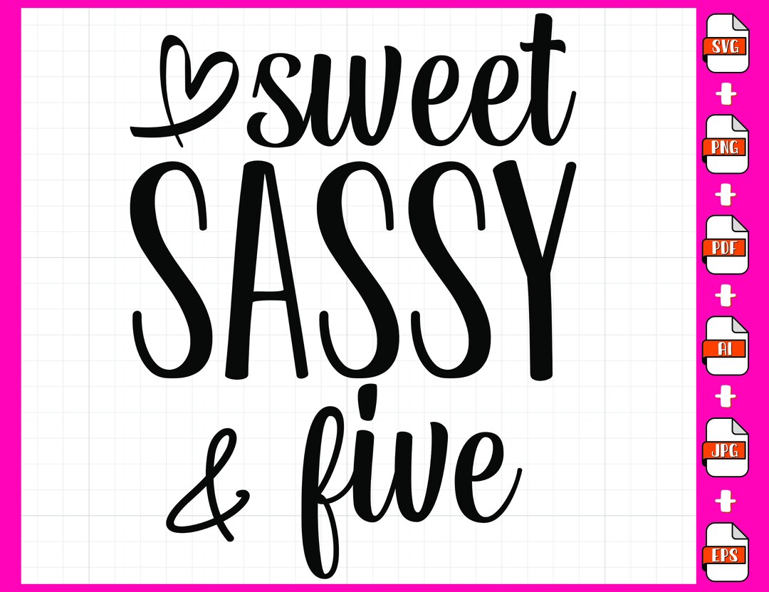 5 Birthday SVG PNG Sweet Sassy and Five SVG 5th Birthday Svg Instant ...