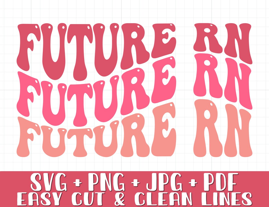Future RN Svg Png, Future Registered Nurse Svg, Instant Download - Etsy