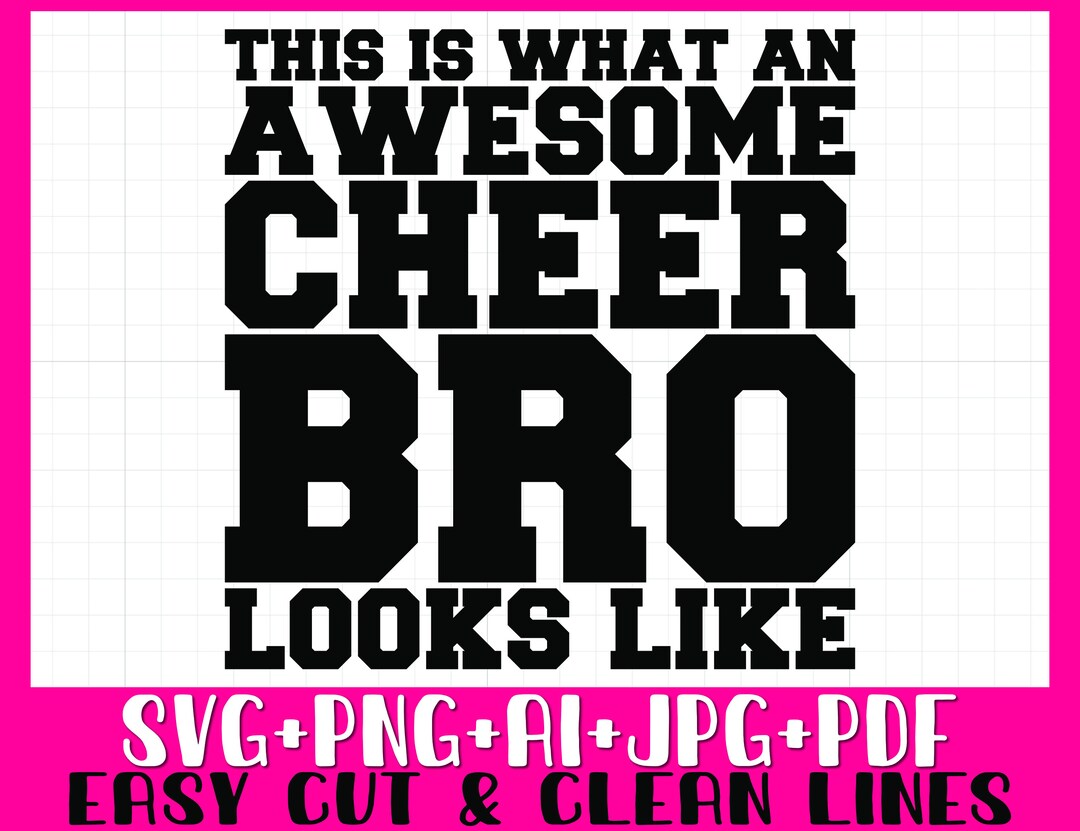 Cheer Brother SVG PNG, Cheer Bro Svg Png, This is What an Awesome Cheer ...