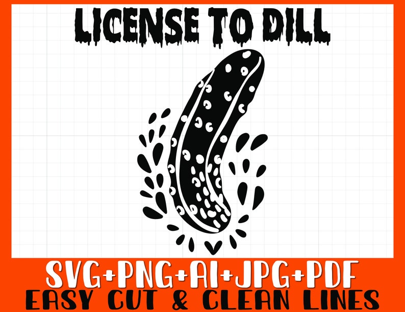Pickle SVG PNG Pickles Svg Png License to Dill Svg Png - Etsy Hong Kong