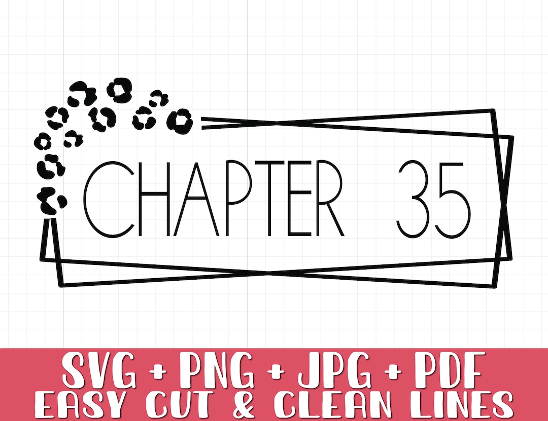 Chapter 35 Svg Png, 35th Birthday Svg Png, Instant Download - Etsy