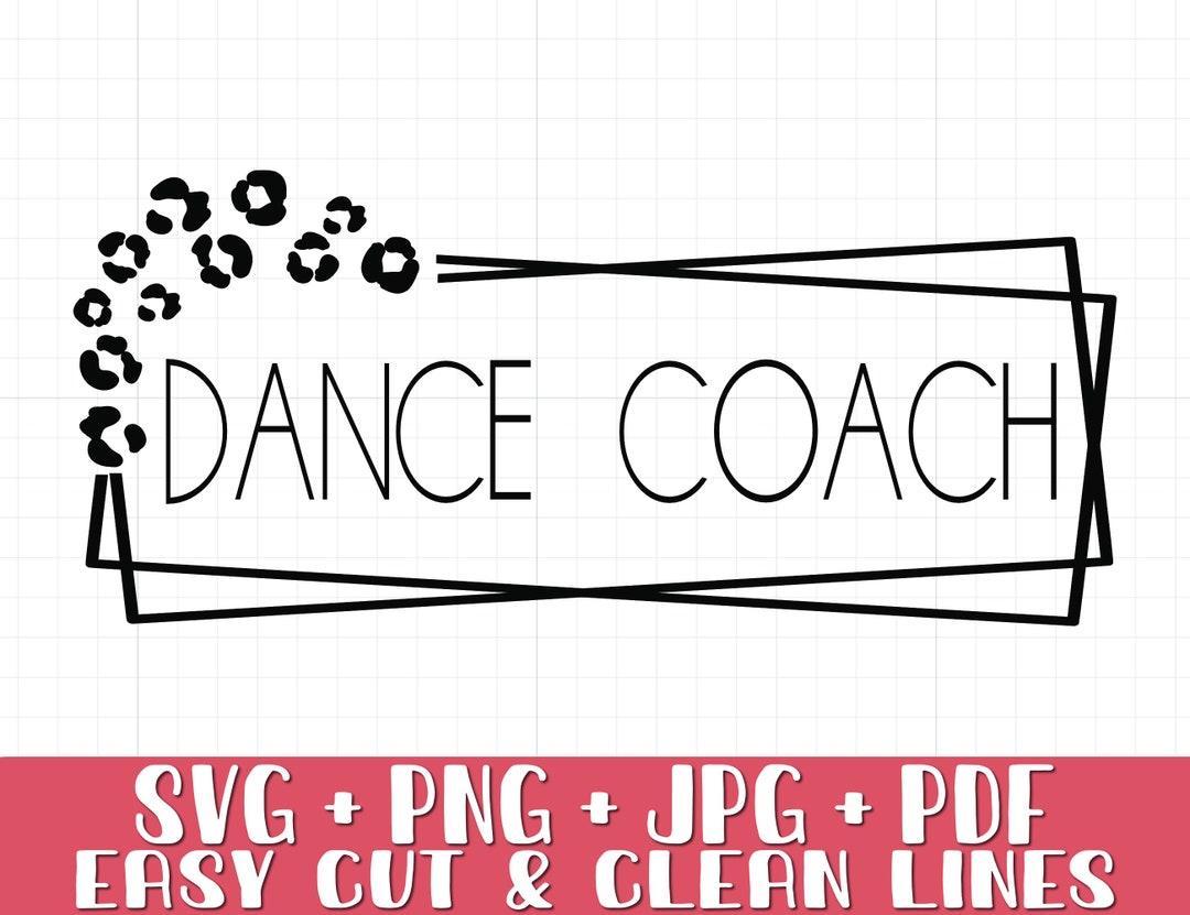 Dance Coach Svg Png, Instant Download - Etsy