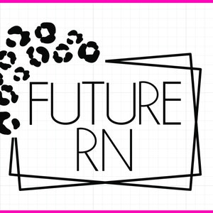 Future RN SVG Png, Future Registered Nurse Svg, Nursing School Svg ...