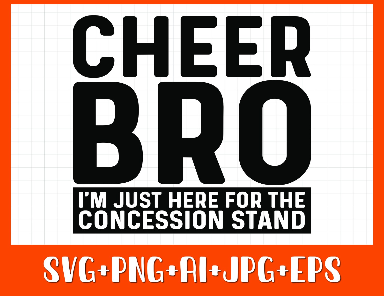 Cheer Bro SVG PNG Cheer Brother Svg I'm Just Here for - Etsy