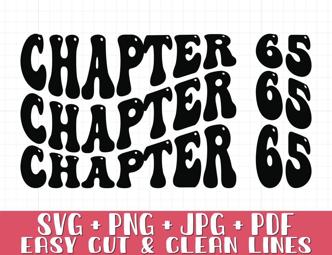 Chapter 65 Svg Png, 65th Birthday Svg Png, Instant Download - Etsy