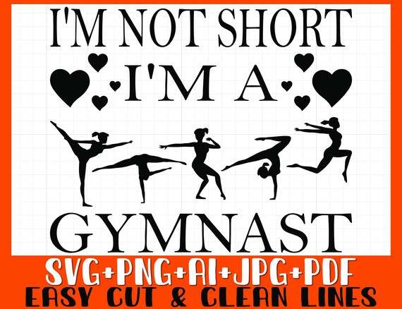 Gymnastics SVG PNG Gymnast Svg Png I'm Not Short I'm - Etsy