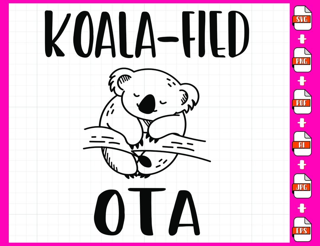 OTA SVG PNG, Koalafied Occupational Therapy Assistant Svg, Instant ...