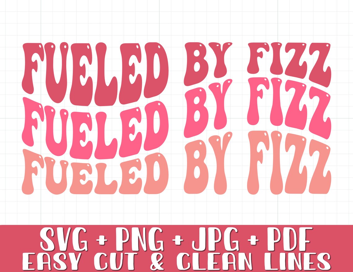 Fueled by Fizz Svg Png, Instant Download - Etsy