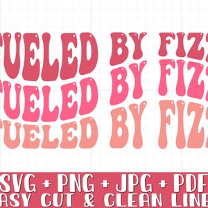 Fueled by Fizz Svg Png, Instant Download - Etsy