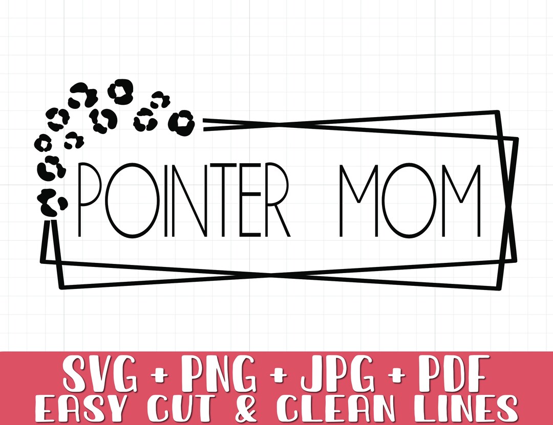 Pointer Mom Svg Png, Instant Download - Etsy