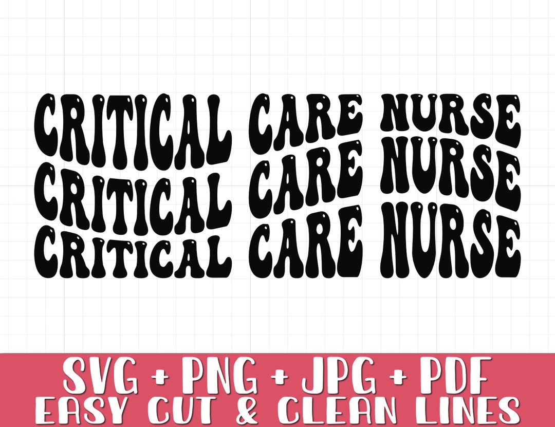 Critical Care Nurse Svg Png, Instant Download - Etsy