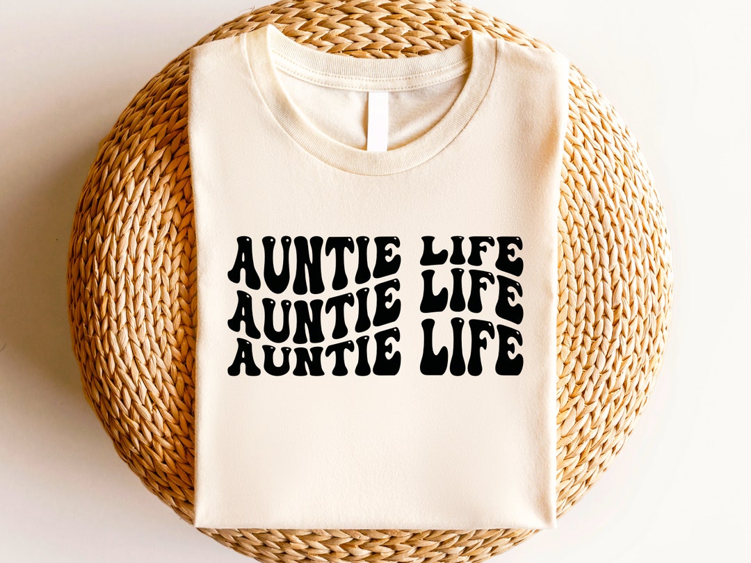 Auntie Life SVG PNG, Aunt Life Svg Png, Family Svg Png, Instant ...