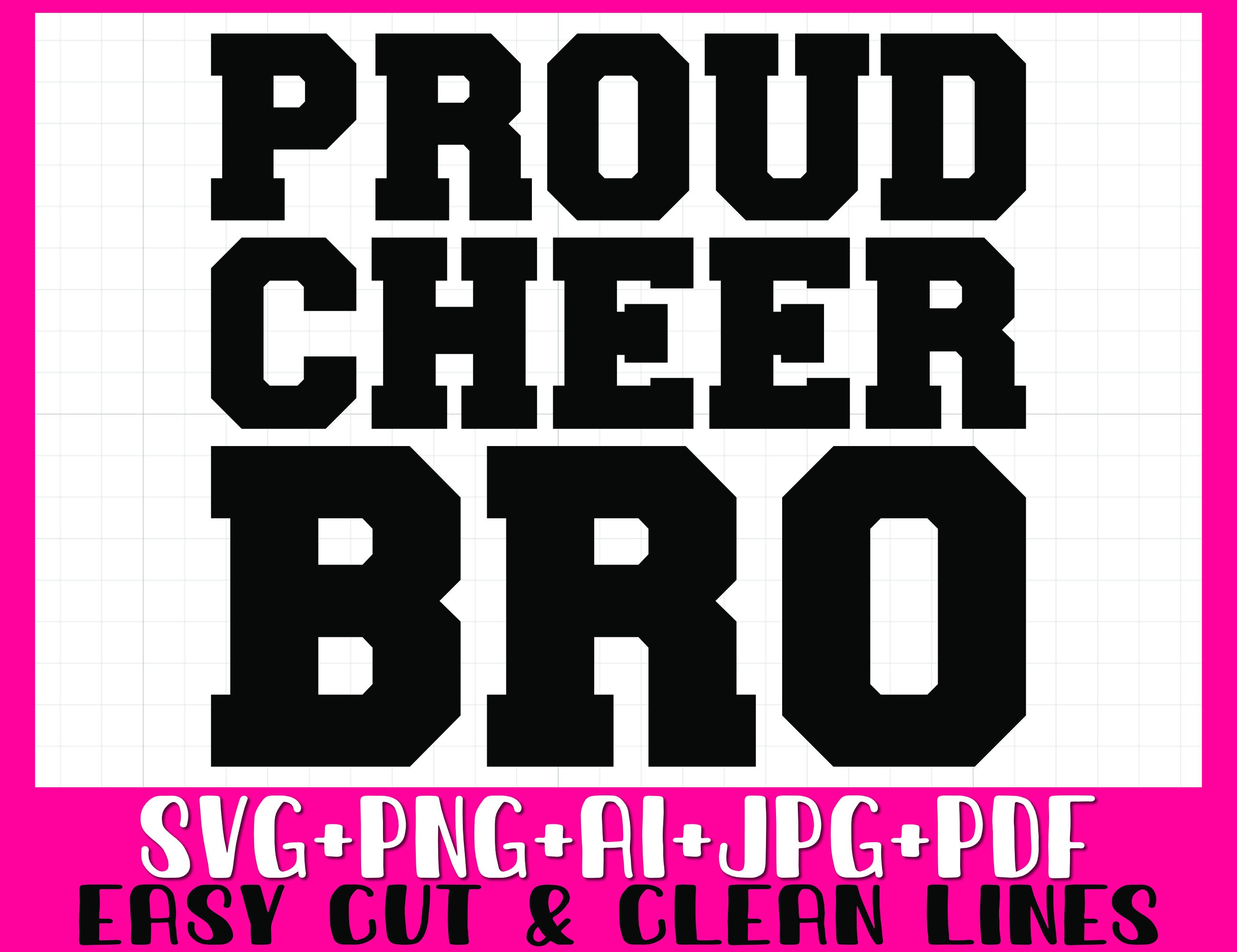 Cheer Brother Svg Png Cheer Bro Svg Png Proud Cheer Bro Svg Etsy 