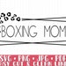 Boxing Mom SVG PNG, Instant Download - Etsy