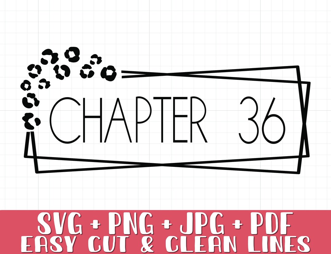 Chapter 36 Svg Png, 36th Birthday Svg Png, Instant Download - Etsy