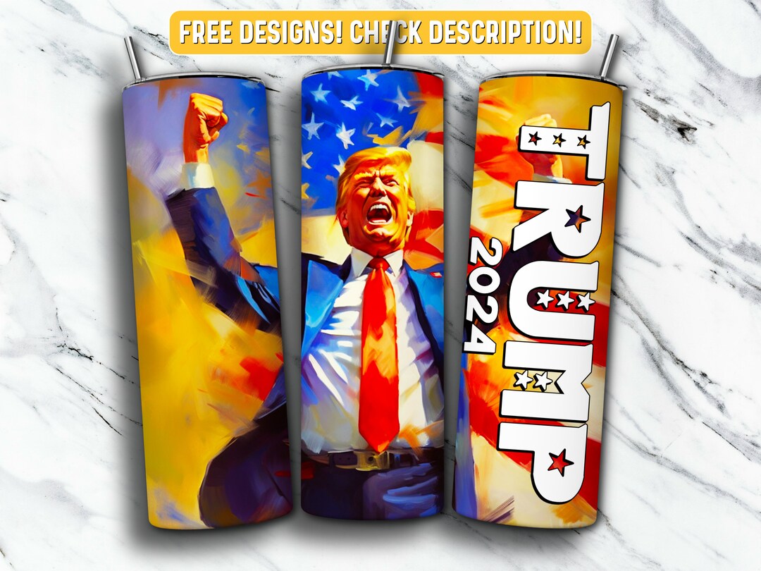 Donald Trump Tumbler Wrap PNG Design, Donald Trump 2024 US Election 20 ...