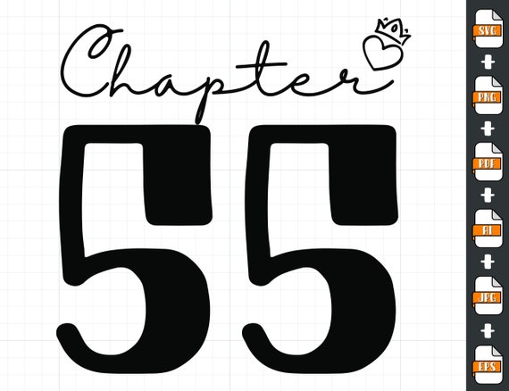 55 Birthday SVG PNG Chapter 55 SVG 55th Birthday Svg Instant - Etsy