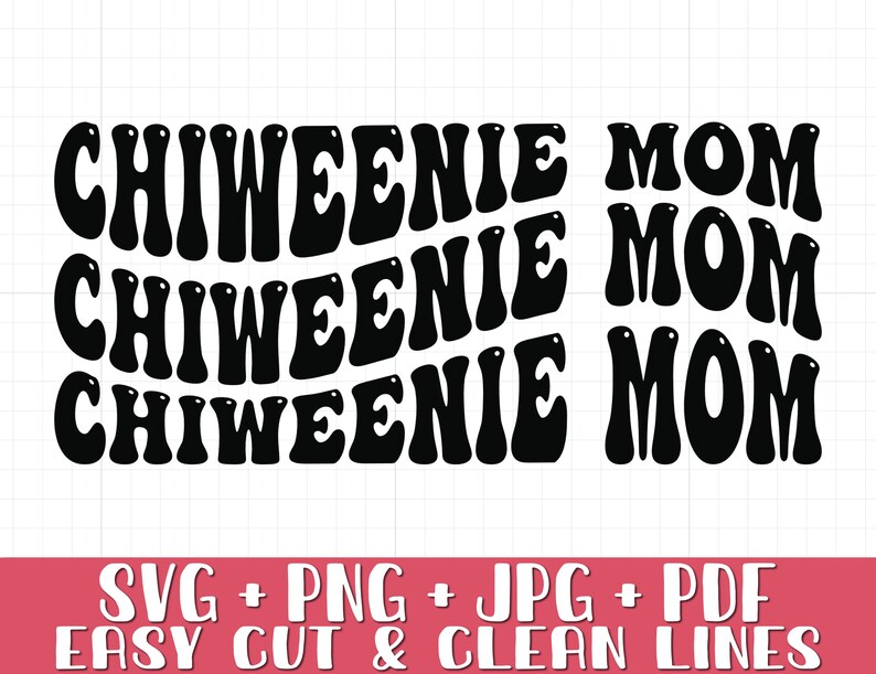 Chiweenie Mom SVG PNG Chiweenie Svg Png Instant Download - Etsy