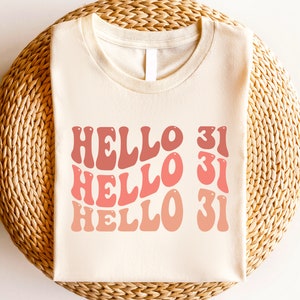 Hello 31 Svg Png, 31th Birthday Svg Png, Instant Download - Etsy