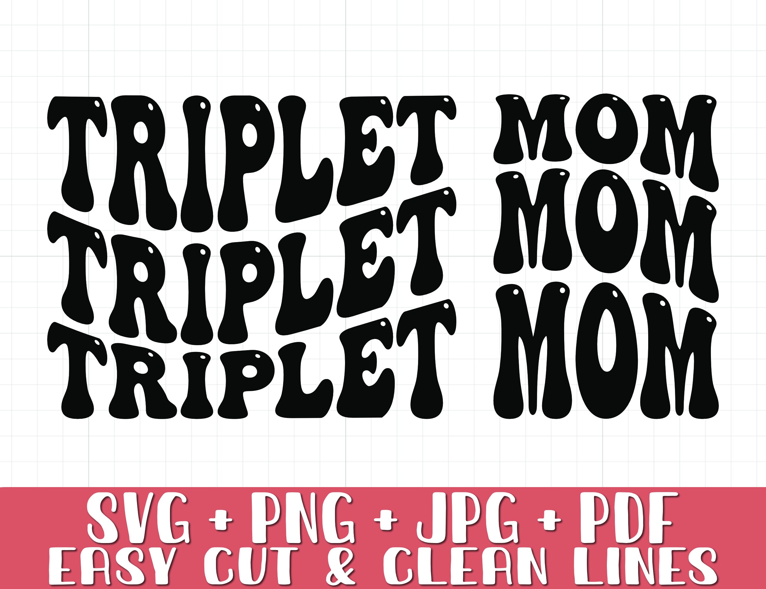 Triplet Mom Svg Png Instant Download - Etsy