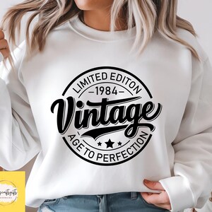 Vintage 1984 Svg, 1984 Aged to Perfection, 1984 Limited Edition Svg Png ...