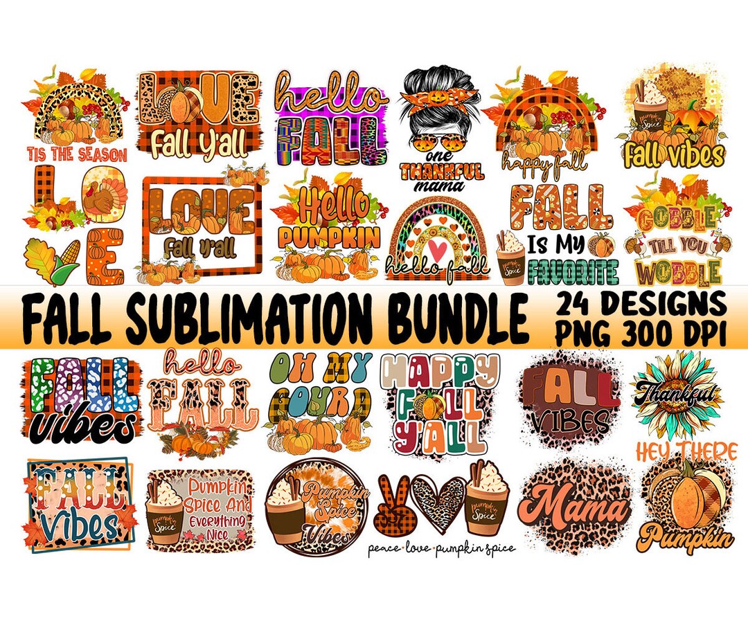 Fall PNG Sublimation Bundle, Fall Png Print , Transparent Background ...