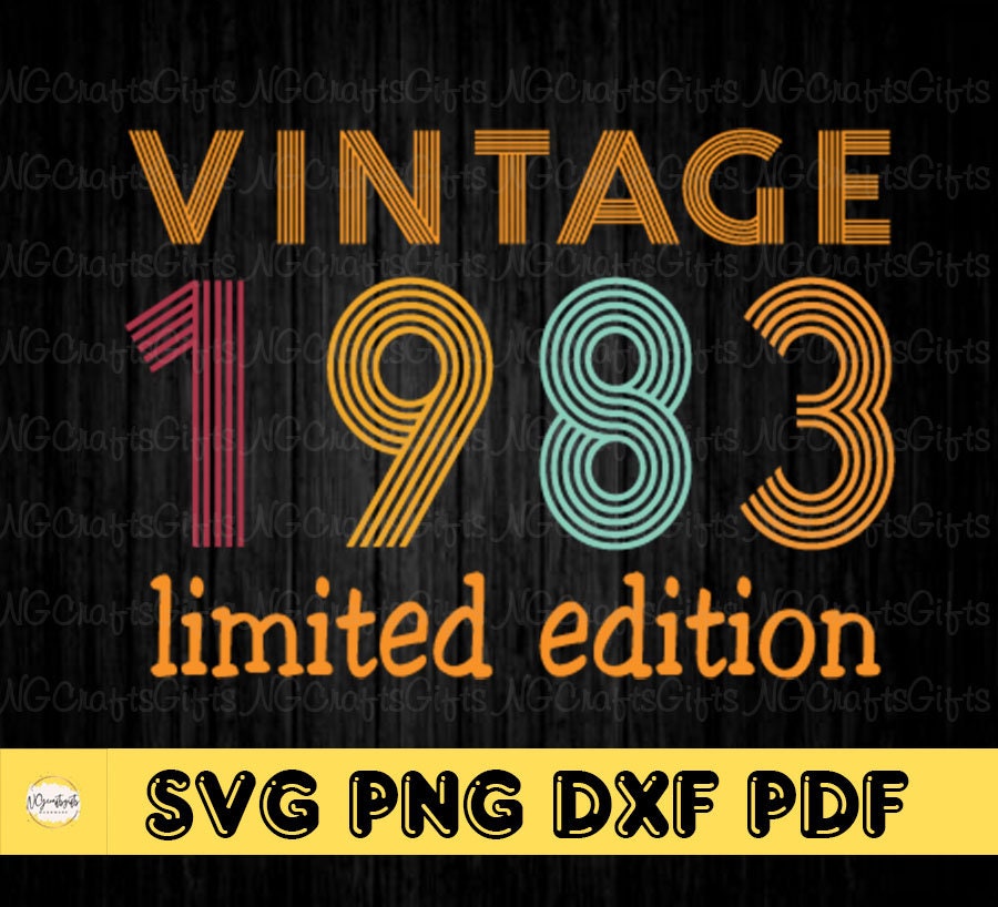 Vintage 1983 Limited Edition Svg, Vintage 1983 Svg, 40th Birthday Svg ...