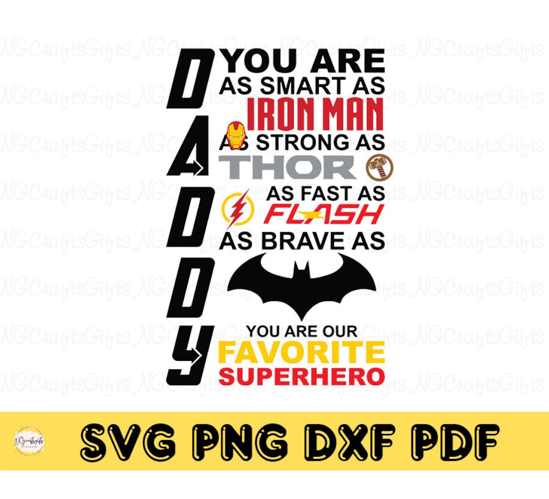 Daddy You Are as Smart Svg, Hero Squad Svg,,happy Father's Day Svg, Dad ...