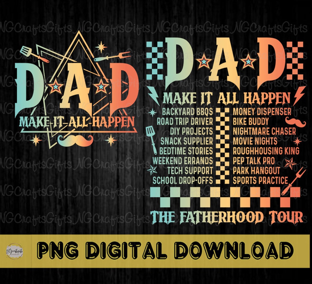 Dad Tour Png Sublimation, the Fatherhood Tour Png, Dad Png, Dad ...