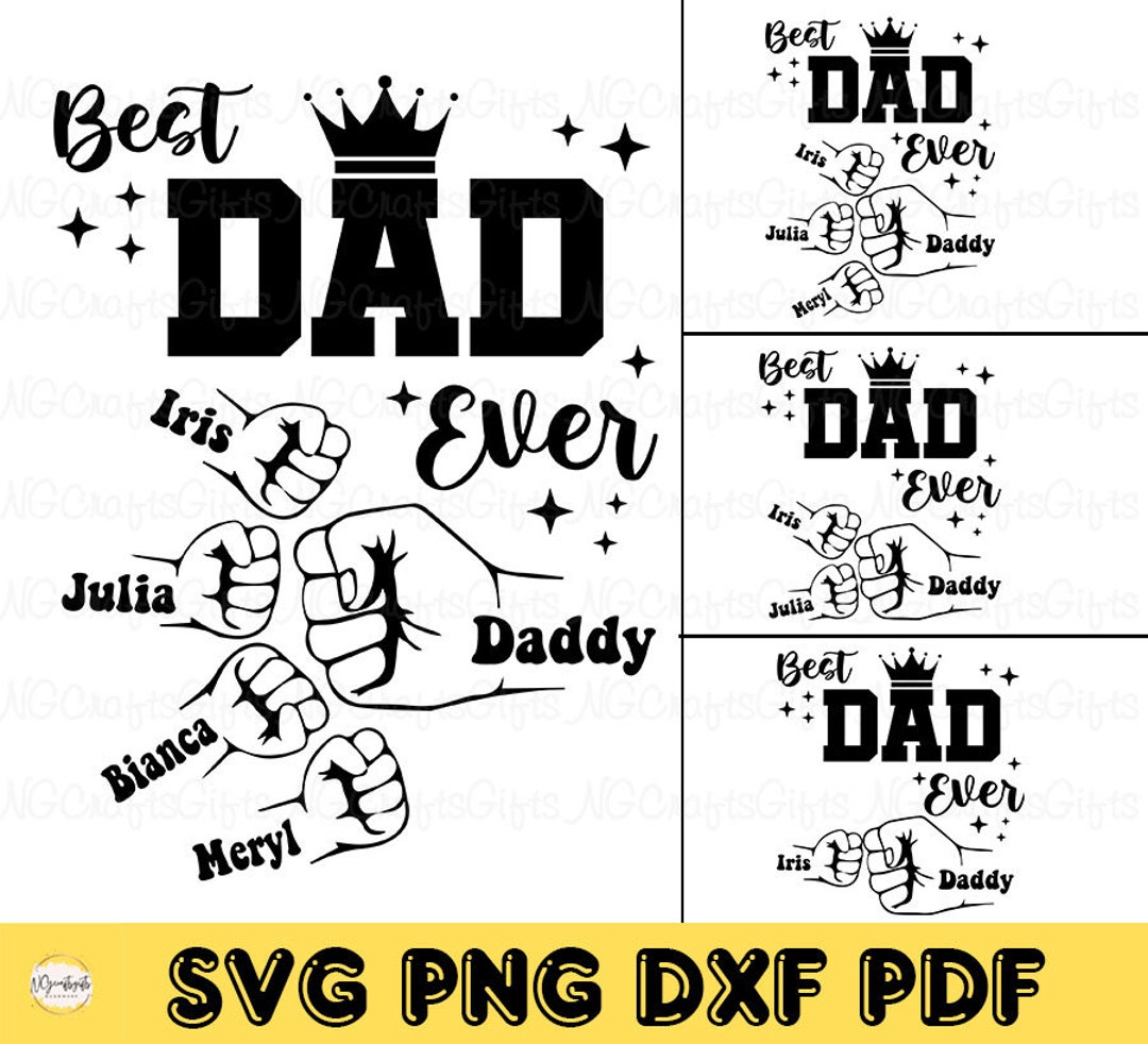 Custom Father's Day Fist Bump Svg, Best Dad Ever Fist Bump SVG, Father ...