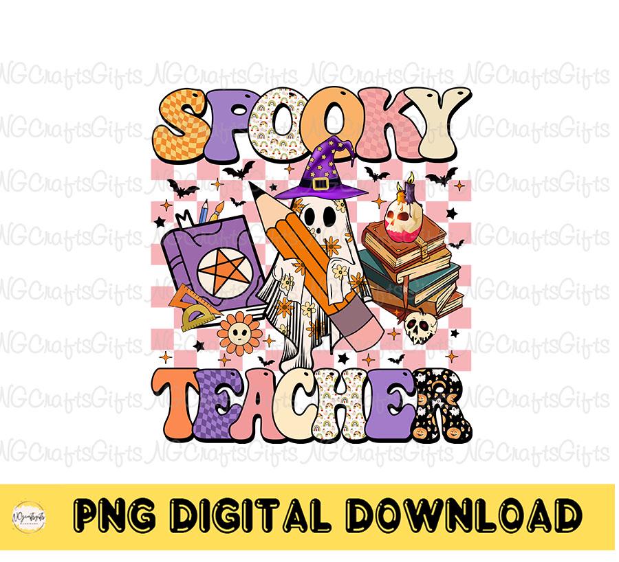 Spooky Teacher Png, Teacher Halloween Png, Cute Ghost Png, Spooky Vibes ...