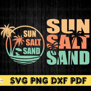 Sun Salt Sand SVG, Sun Salt Sand PNG, Beach Svg, Beach Png, Summer Svg ...
