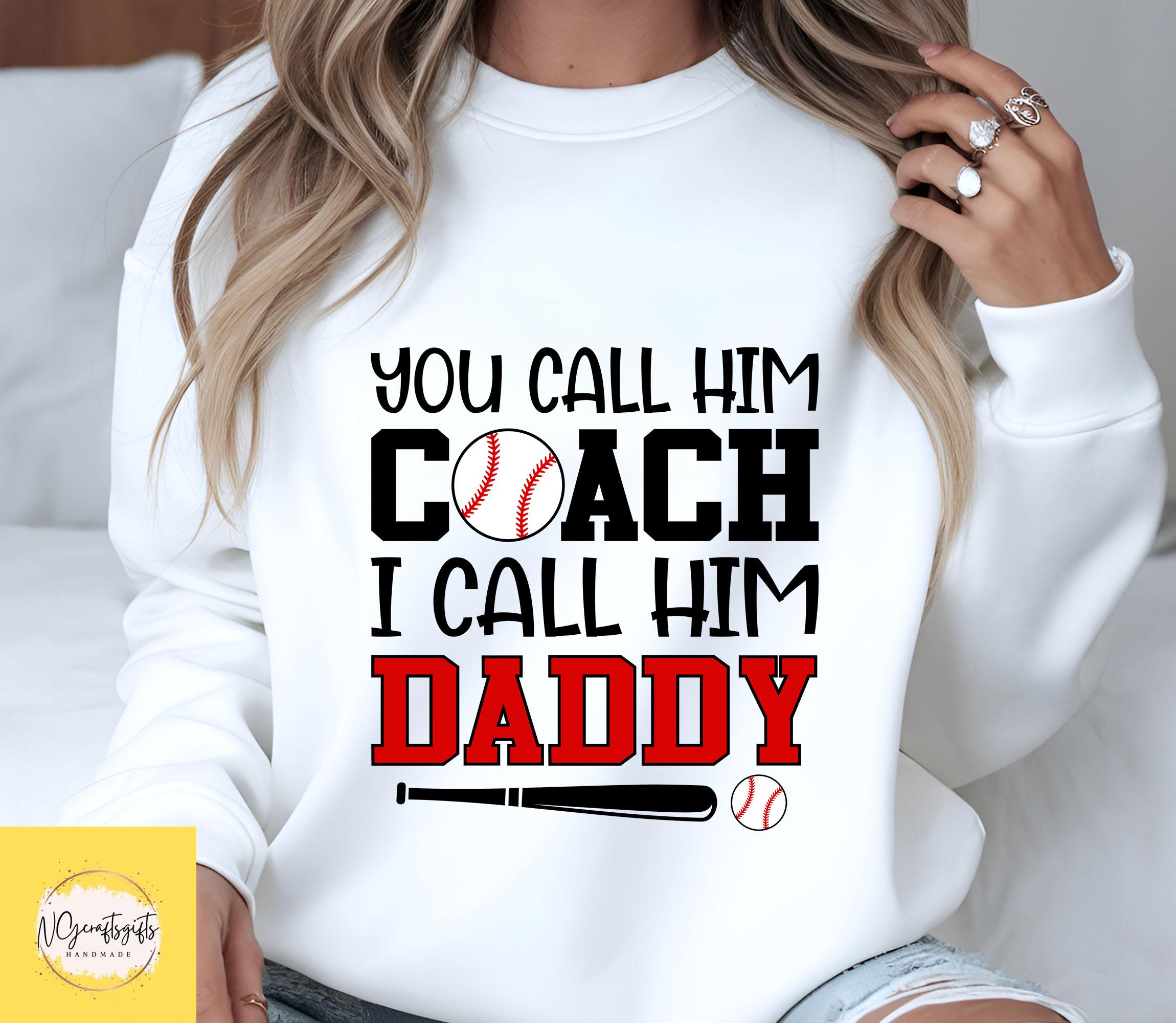 Baseball Coach Dad SVG, You Call Him Coach (digital Download) - Etsy