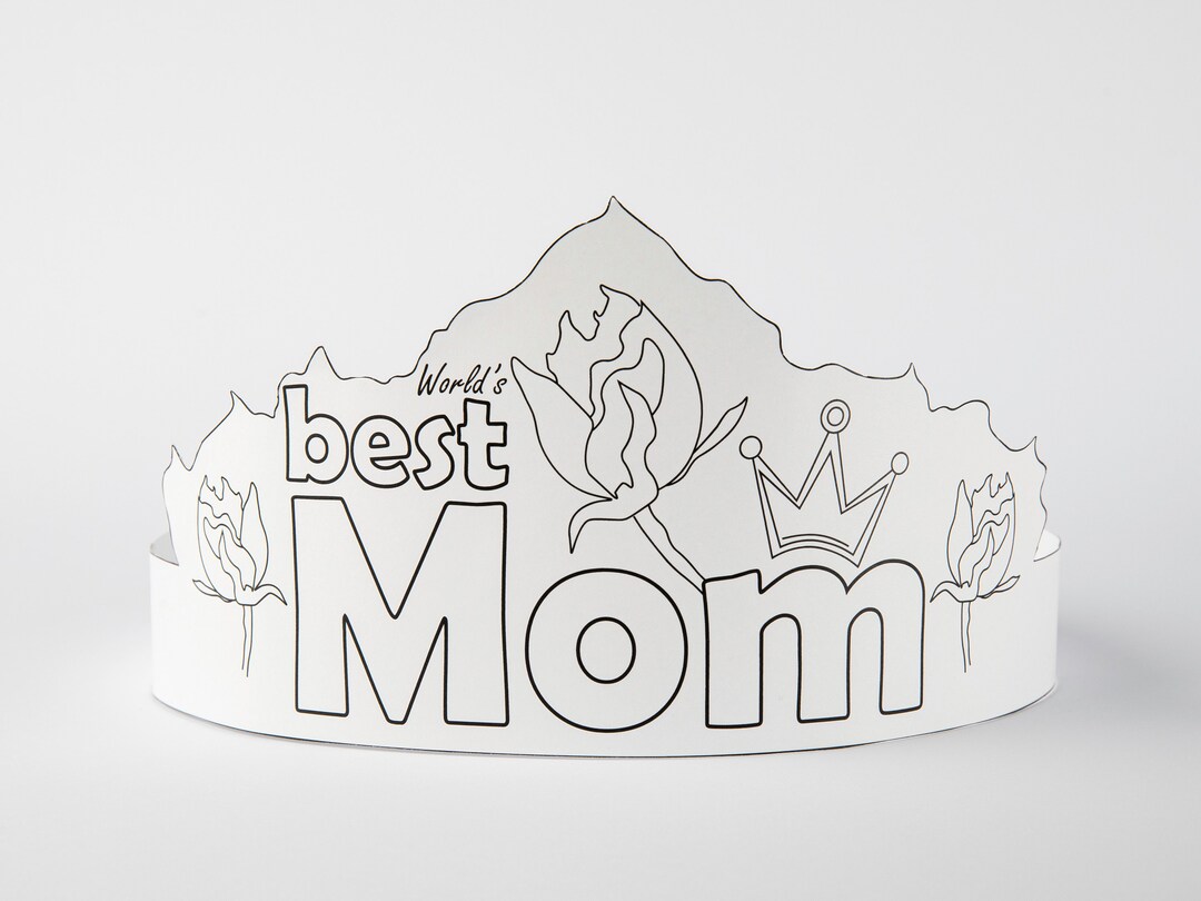 Printable World’s Best Mom Paper Crown Lovely Greetings on Mother’s Day ...