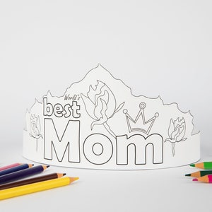 Printable World’s Best Mom Paper Crown Lovely Greetings on Mother’s Day ...